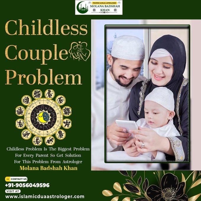 Childless Couple Problem - Molana Badshah Khan - Medium