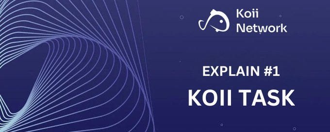 KOII Explained #1 — Tìm hiểu về Koii Tasks và cách nó hỗ trợ các ứng dụng phi tập trung | by Lee ...