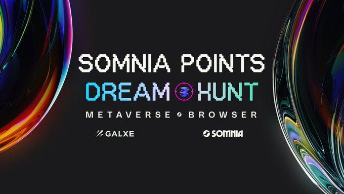 Somnia Network on Galxe: Join the Dream Hunt Today | by C6995L | May ...