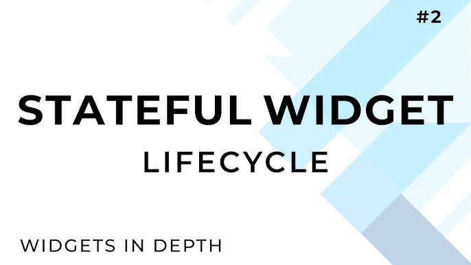 Explain the lifecycle of a StatefulWidget. Which method is called when a widget is removed from ...