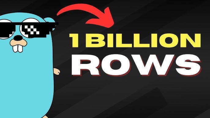 Go vs. One Billion Rows: From Minutes Down to Seconds | by Coding Guy ...