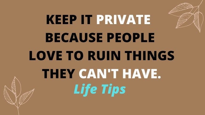 Keep It Private: People Love to Ruin Things | by Noreen Qasim | Medium