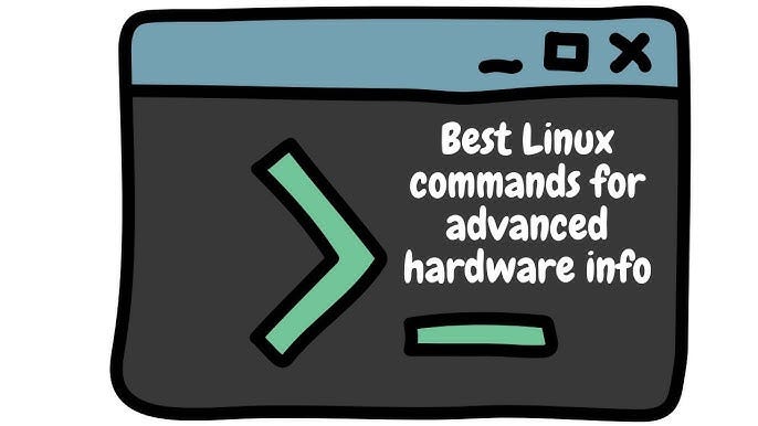 Linux commands to display your hardware and System Information | by Kuldeepkumawat | Medium