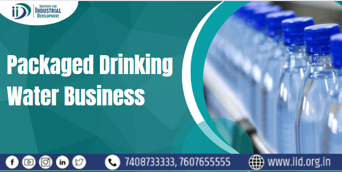 Packaged Drinking Water Business. The packaged drinking water business ...