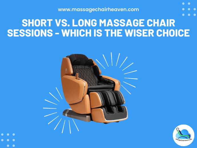 Short vs. Long Massage Chair Sessions — Which Is the Wiser Choice | by ...