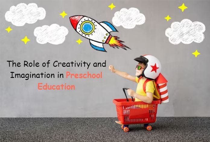 The Role of Creativity and Imagination in Preschool Education. | by Priya Sharma | Medium
