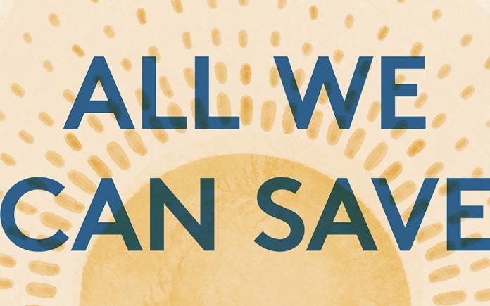 All We Can Save Book Circles Are Worth the Effort | by Andrea O'Ferrall ...