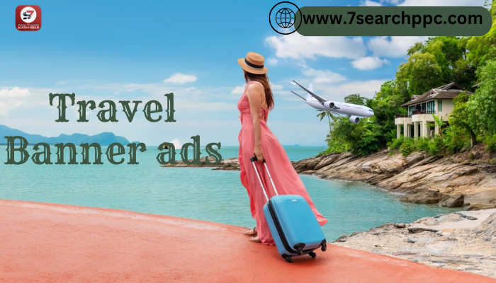 Proven Strategies for Designing Eye-Catching Travel Banner Ads | by ...