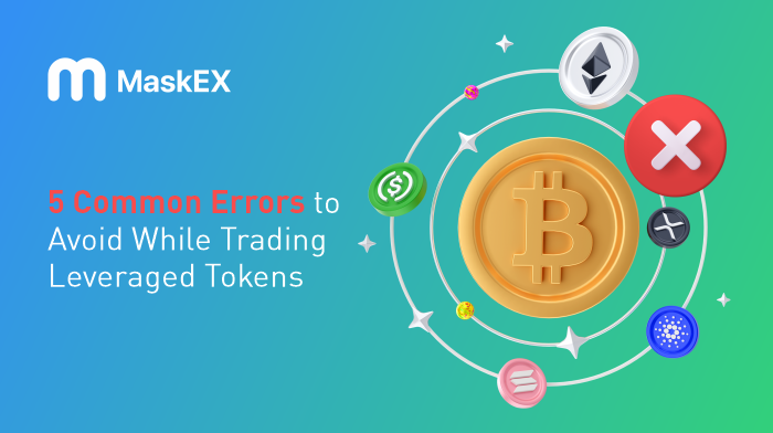 Errors to Avoid While Trading Leveraged Tokens | Medium