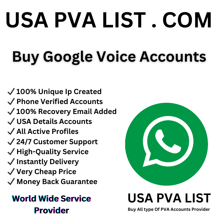 Buy Google Voice Accounts — 100% PVA Google Voice Accounts | by USA PVA LIST | Jul, 2024 | Medium
