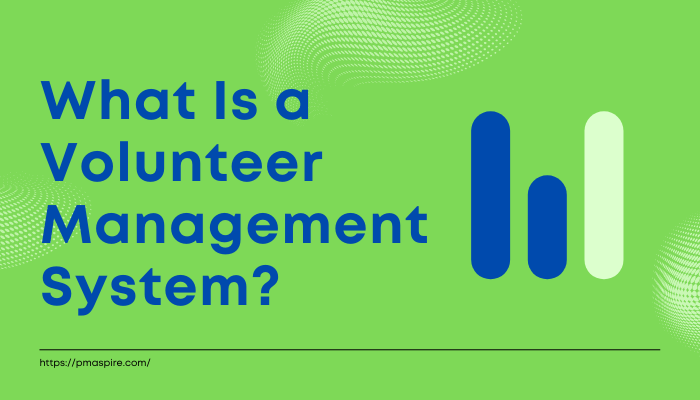 What Is a Volunteer Management System? | by PMO Global Institute | Medium
