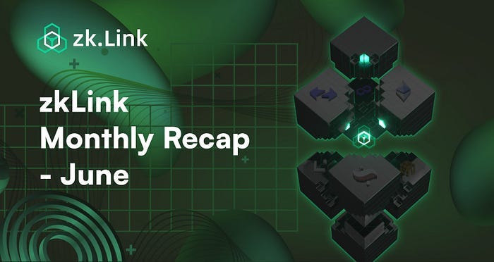 zkLink Mid-Year Review: Innovations, Partnerships, and Future Directions | by C6995L | Jul, 2024 ...