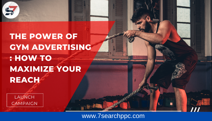 The Power of Gym Advertising : How to Maximize Your Reach | by ...