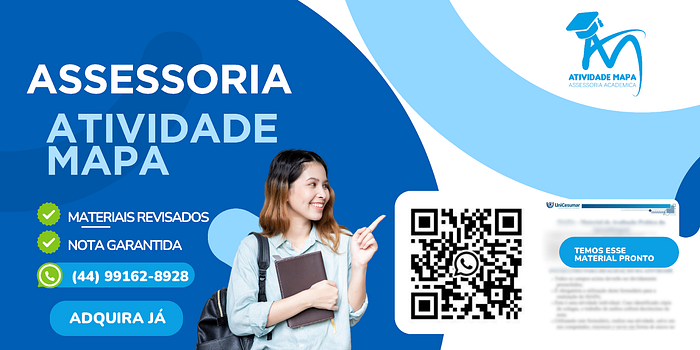 Bem-vindo à atividade MAPA da disciplina Imersão Profissional: Tecnologias e Novas Abordagens no ...