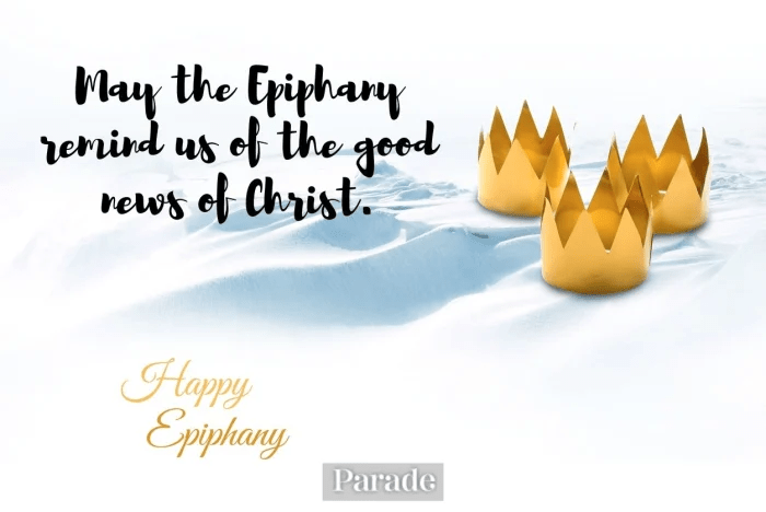 Honoring the True Meaning of Epiphany: 70 Inspirational Wishes to ...