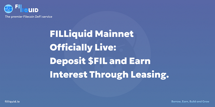 FILLiquid Mainnet oficialmente en vivo: Deposite $FIL y gane intereses mediante leasing. | by I ...
