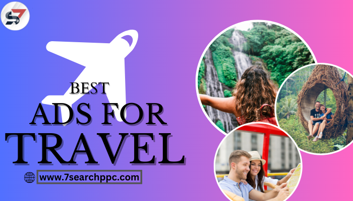 10 Proven Strategies for Crafting Eye-Catching Travel Ads | by ...