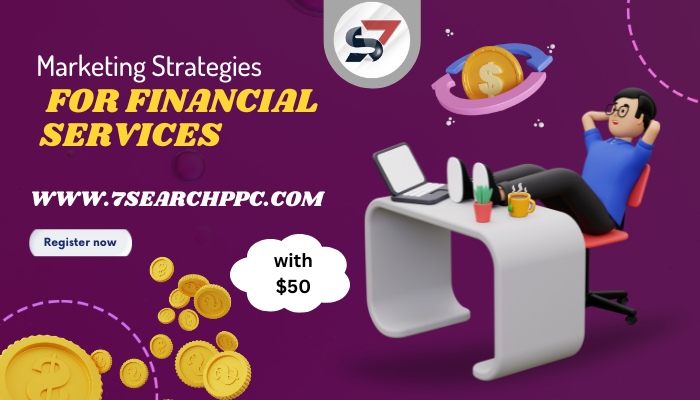 The 5 Most Effective Marketing Strategies for Financial Services | by ...