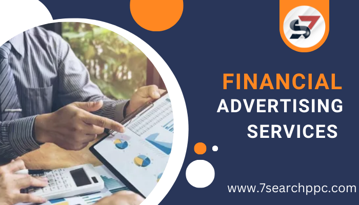 5 Best Financial Advertising Services Strategies to Grow Your Business ...
