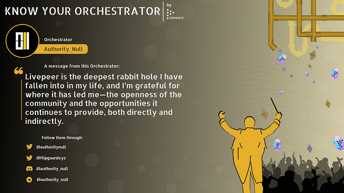 Kenne deinen Orchestrator #5 | Authority_Null | by Andy Schreiber / The Graph Germany | Aug ...