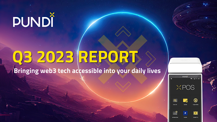 2023Q3 進捗報告 - Pundi X - Medium