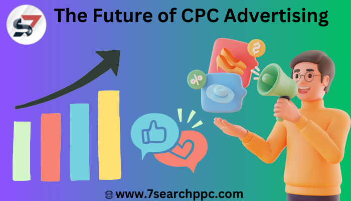 The Future of CPC Advertising: Trends and Tactics You Need to Know | by ...