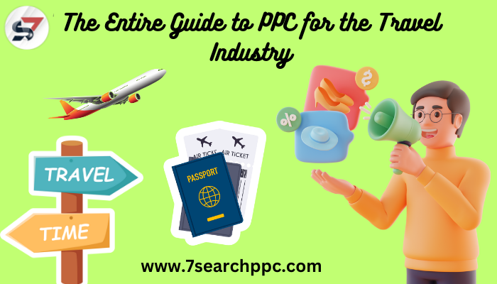 Boost Your Travel Bookings: Proven PPC Strategies for the Travel ...
