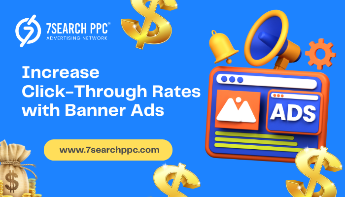 How to Increase Click-Through Rates with Banner Ads | by Tom | Oct ...