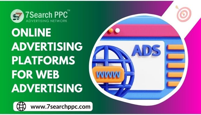 Web Advertising: The Evolution of Online Advertising Platforms | by ...