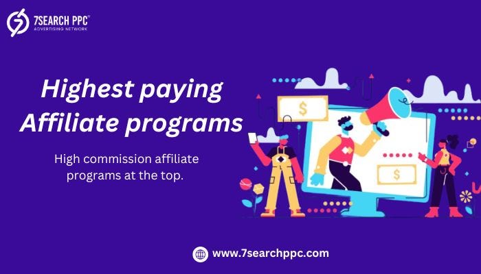 Top Highest Paying Affiliate Programs for Maximum Earnings | by Riya ...