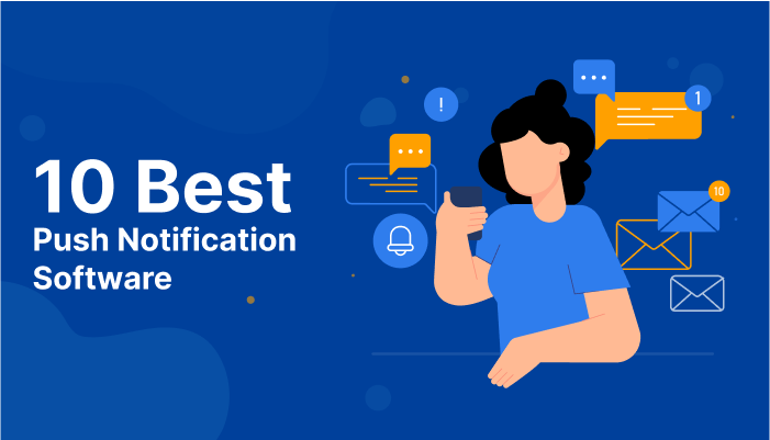 10 Best Push Notification Software | by Jtoddsmith | Medium