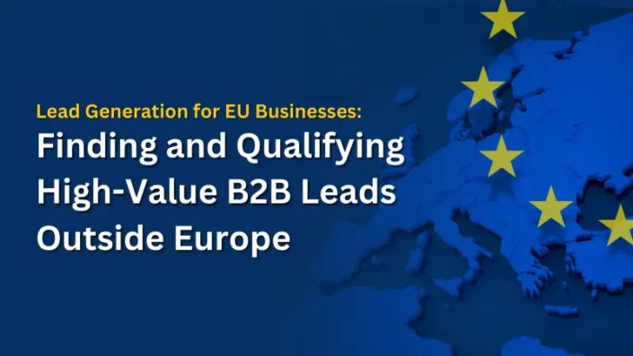 Europe Lead Generation: Finding and Qualifying High-Value B2B Leads ...