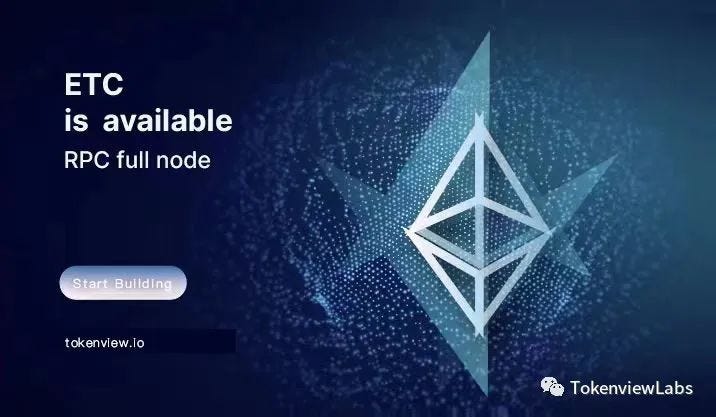 Announcement: Tokenview Launches ETC Node Service | by Tokenview.io | Medium