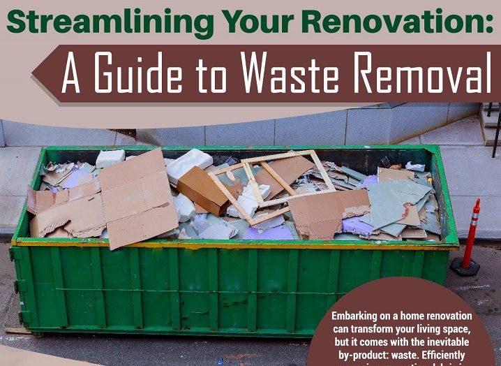 Streamlining Your Renovation: A Guide To Waste Removal ...