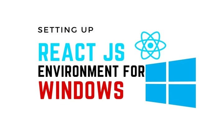 Reactjs Environment Setup For Windows — Codewithnazam By Muhammad Nazam Medium 0889