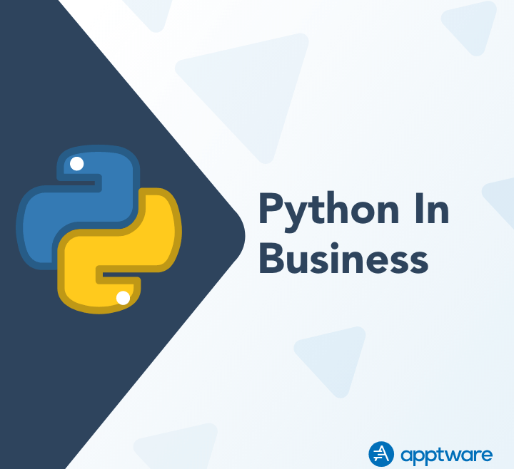 Python In Business. What is Python? | by Kaushal Prajapati | Apptware | Medium