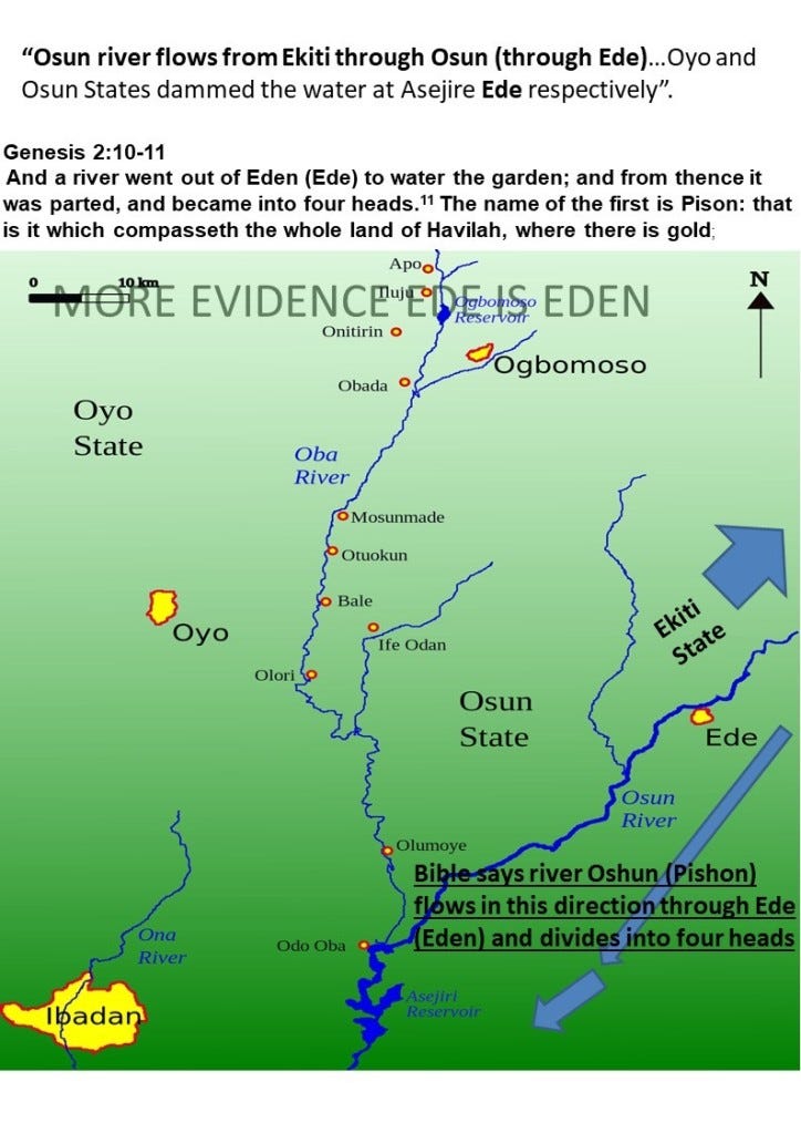 ESTABLISHED: EDE, NIGERIA, IS THE BIBLICAL EDEN WHILE OSHUN RIVER IS ...