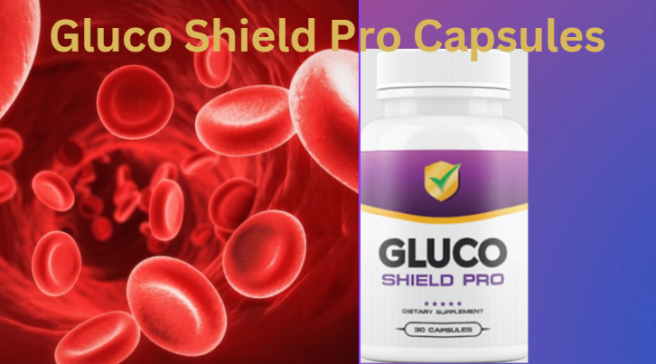 Gluco Shield Pro — Powerful Supplement Diabetes Management! | by Gluco ...