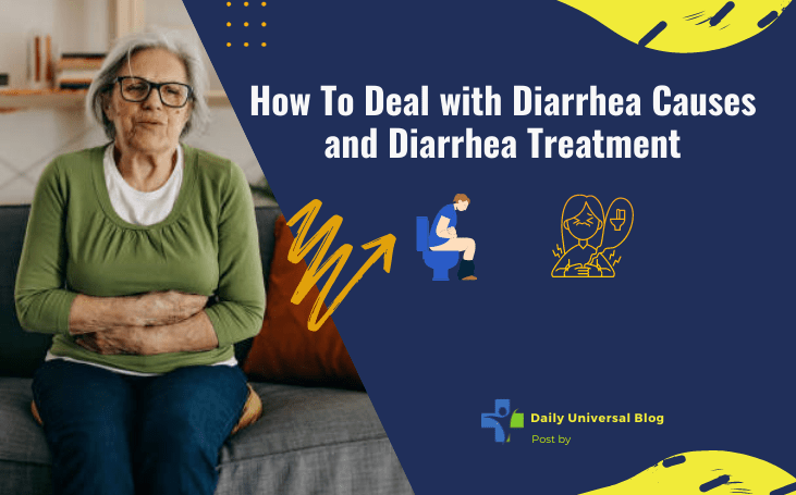 How to deal with Diarrhea Causes and Diarrhea Treatment | by Daily ...