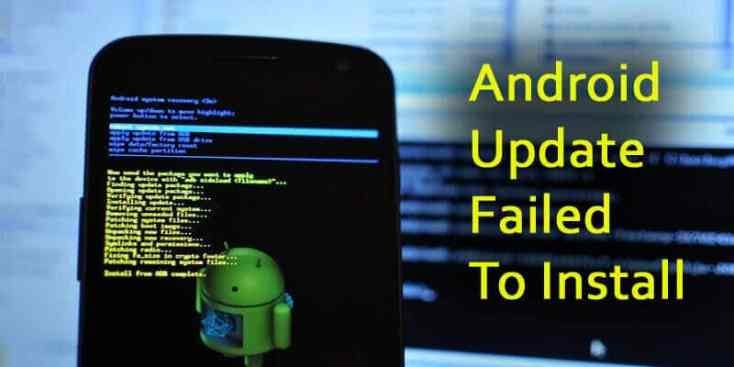 Best Effective Methods To Fix Android Update Failed To Install Android ...