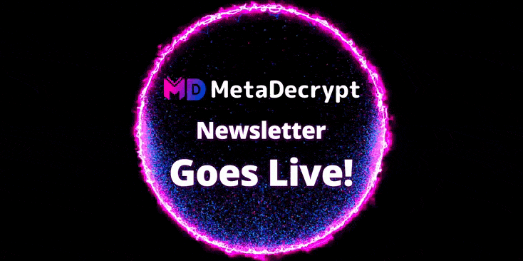 Web3 Evolution Begins: Join Our Newsletter | by Meta Decrypt | Medium
