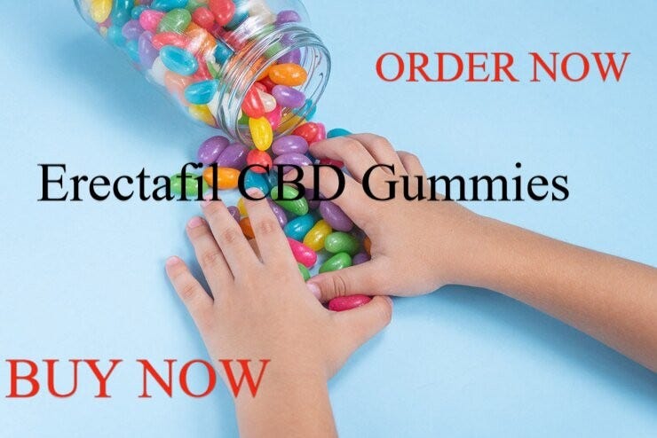 Erectafil CBD Gummies : Reviews ⚠️ Fake Or Genuine Check It Now👈!! | by ...