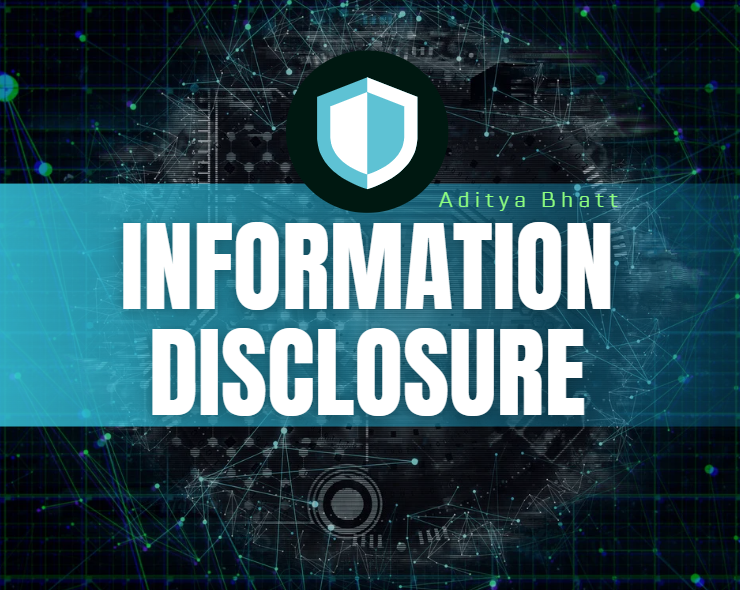 Exposure Protocol: Information Disclosure in the Wild [Part 5] 🔍🗃️ | by Aditya Bhatt | InfoSec ...