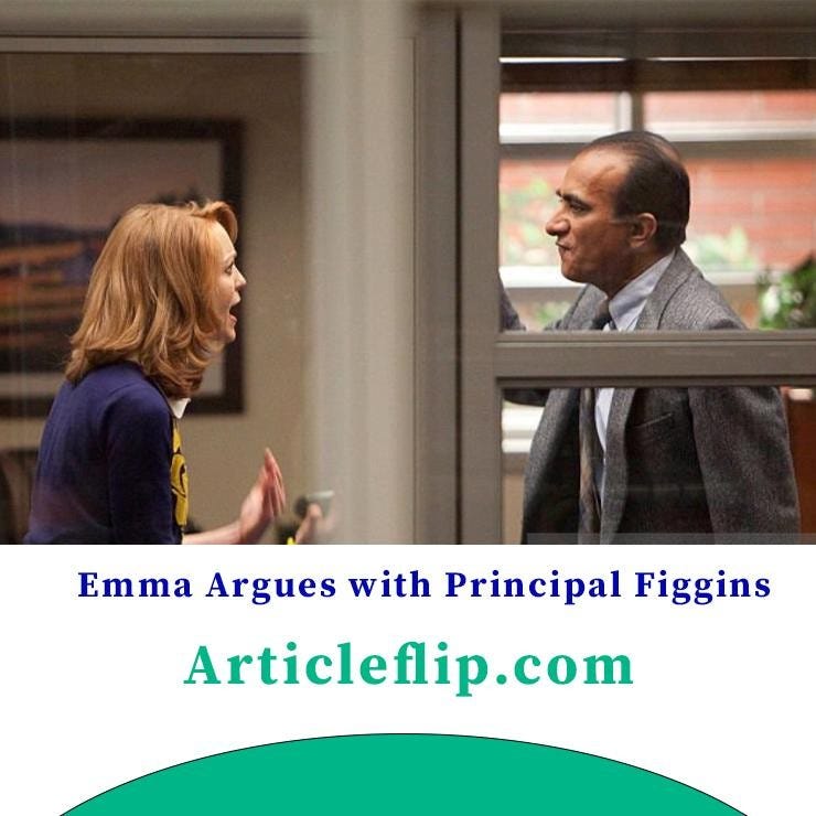 Emma Argues with Principal Figgins: 13 FAQs by Articleflip | by Shoaib ...