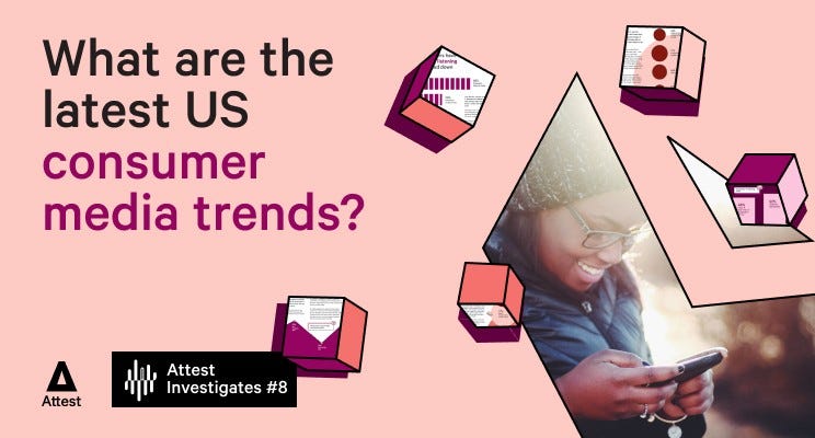 What are the latest US consumer media trends? | by Jeremy King | Medium