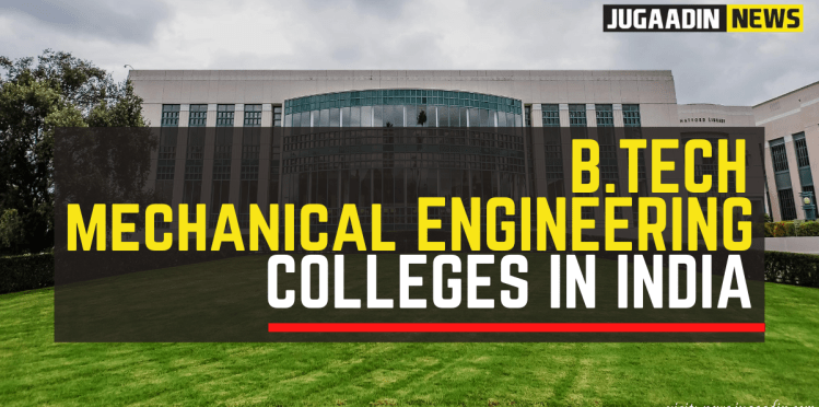 10 COLLEGES FOR MECHANICAL ENGINEERING IN INDIA | by shruti jain | Medium