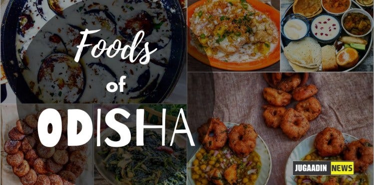 FOOD OF ODISHA—22 FAMOUS DISHES OF ODISHA - Preeti - Medium