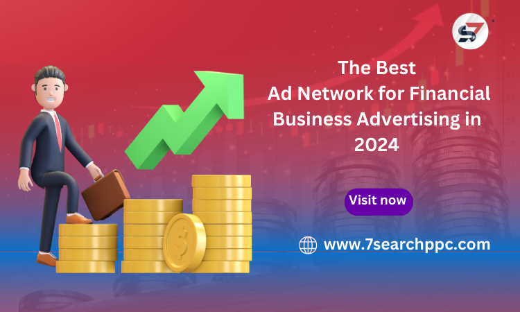 Best Ad Network for Financial Business Advertising in 2024 | by best ...