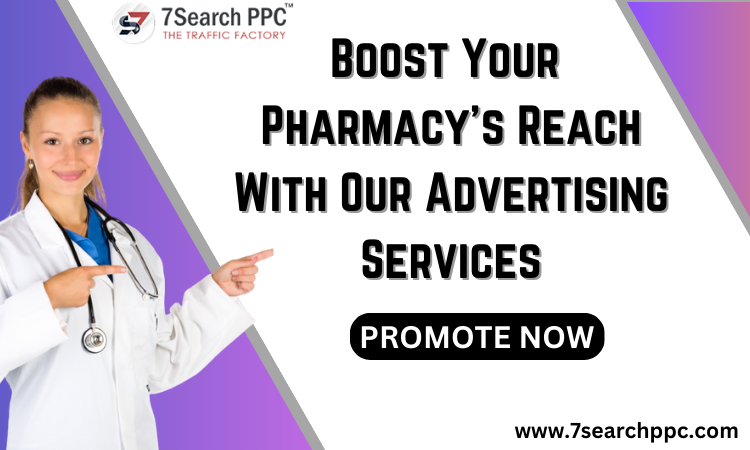 Boost Your Pharmacy’s Reach With Our Advertising | by williamssteve ...