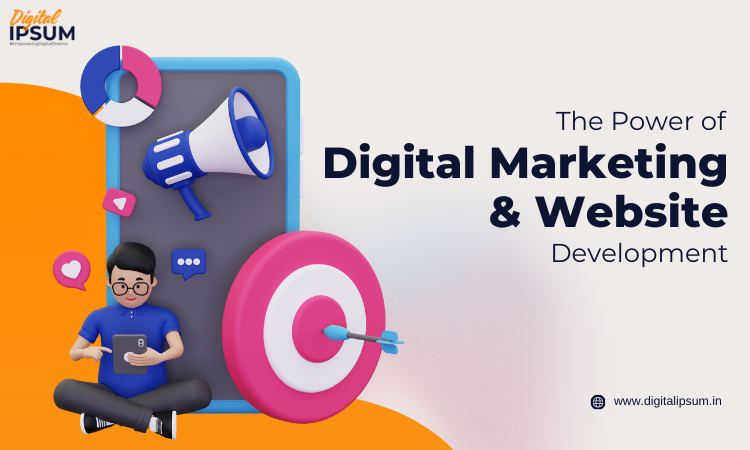 Unleashing the Power of Digital Marketing and Website Development | by Digital Ipsum | Feb, 2024 ...